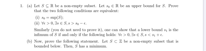 Solved 1. (a) Let S SR be a non-empty subset. Let so ER be | Chegg.com