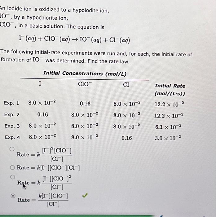 Solved An iodide ion is oxidized to a hypoiodite ion, O, by | Chegg.com