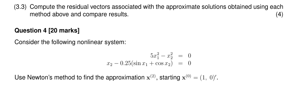 Solved (3.3) ﻿Compute the residual vectors associated with | Chegg.com