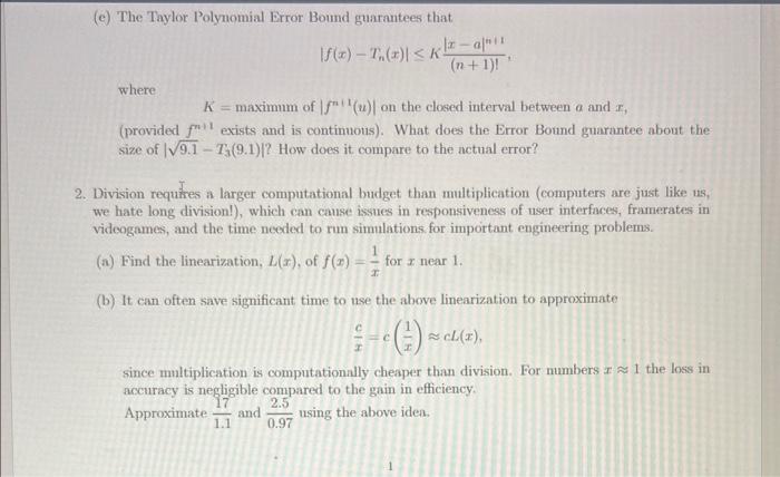 Solved (e) The Taylor Polynomial Error Bound guarantees that | Chegg.com