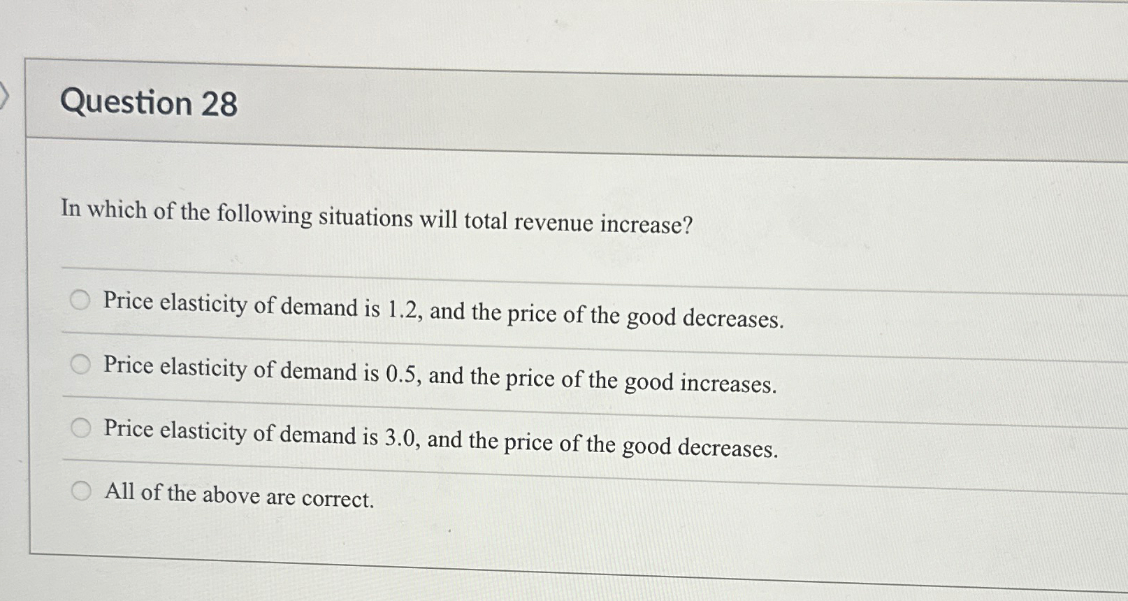 Solved Question 28In which of the following situations will | Chegg.com
