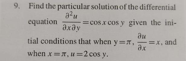 Solved 9. Find the particular solution of the differential | Chegg.com