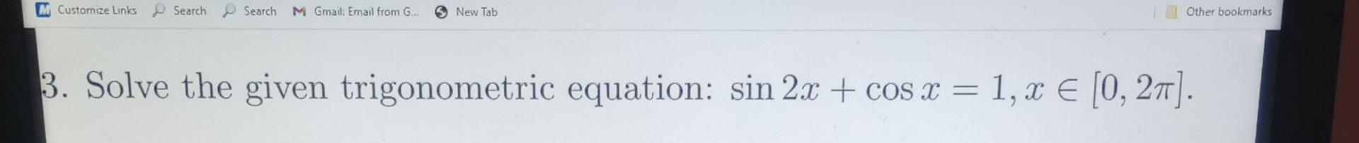 Solved Solve the given trigonometric equation: | Chegg.com