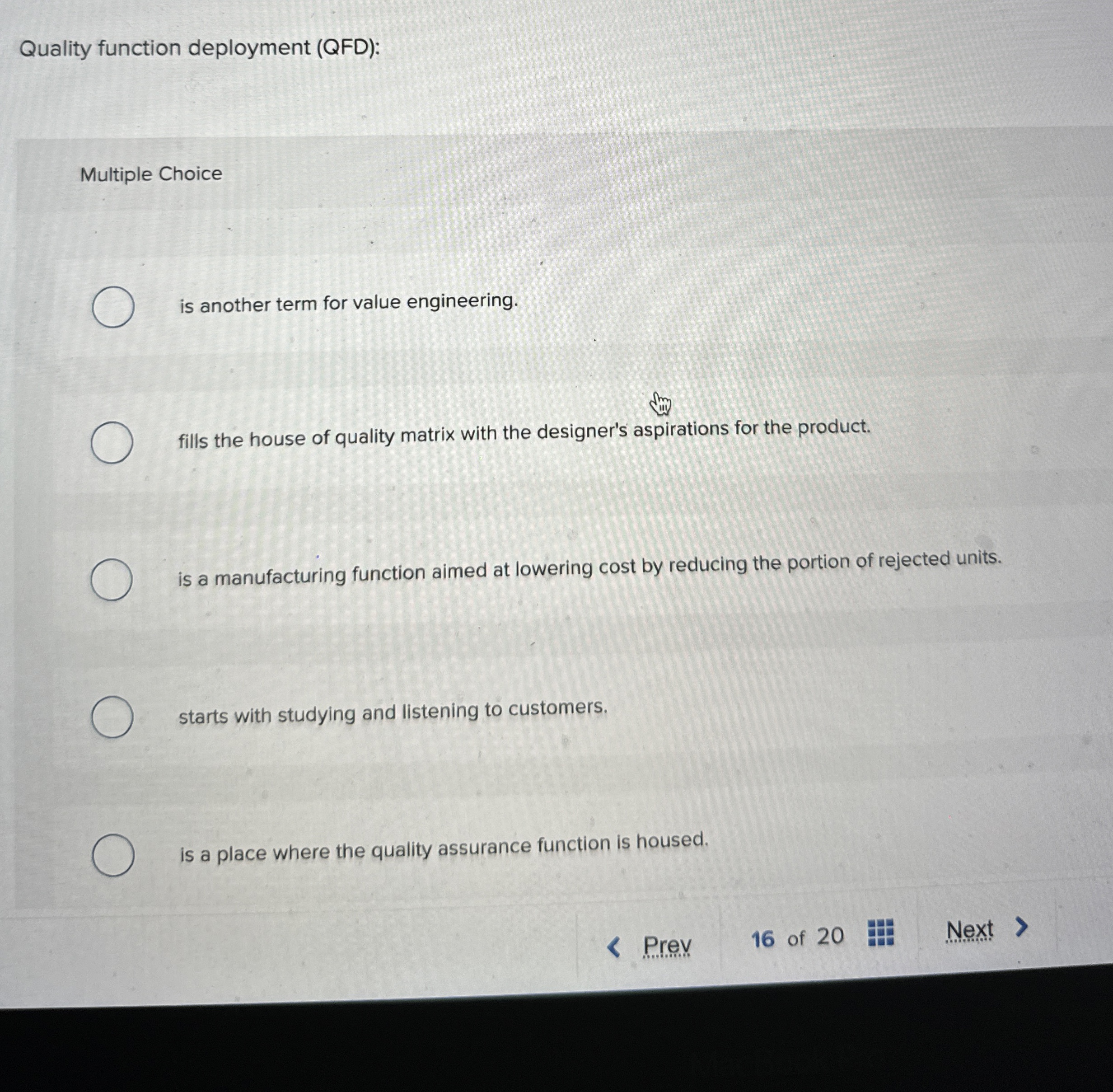 Solved Quality function deployment (QFD):Multiple Choice | Chegg.com