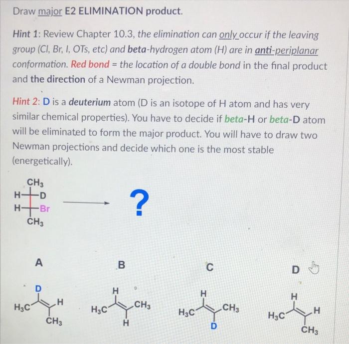 Solved Draw major E2 ELIMINATION product. Hint 1: Review | Chegg.com