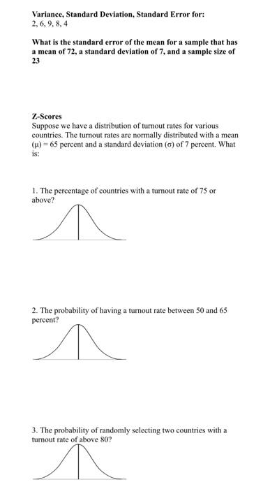 Solved Variance, Standard Deviation, Standard Error for: | Chegg.com