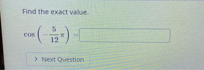 Solved Find the exact value. | Chegg.com