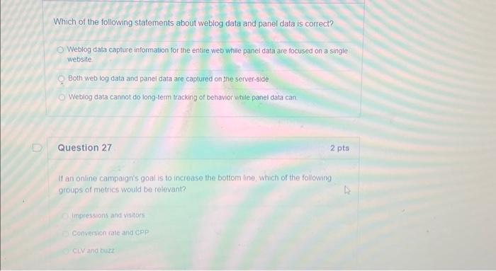 Solved Which of the following statements about weblog data | Chegg.com