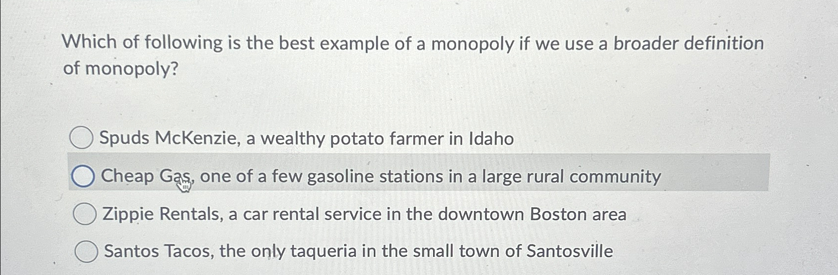 Solved Which of following is the best example of a monopoly | Chegg.com