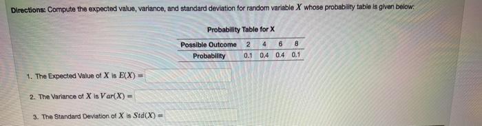Solved Directions Compute The Expected Value Variance And