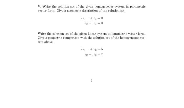 Solved V. Write the solution set of the given homogeneous | Chegg.com