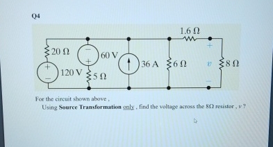 Solved Q4For the circuit shown above,Using Source | Chegg.com