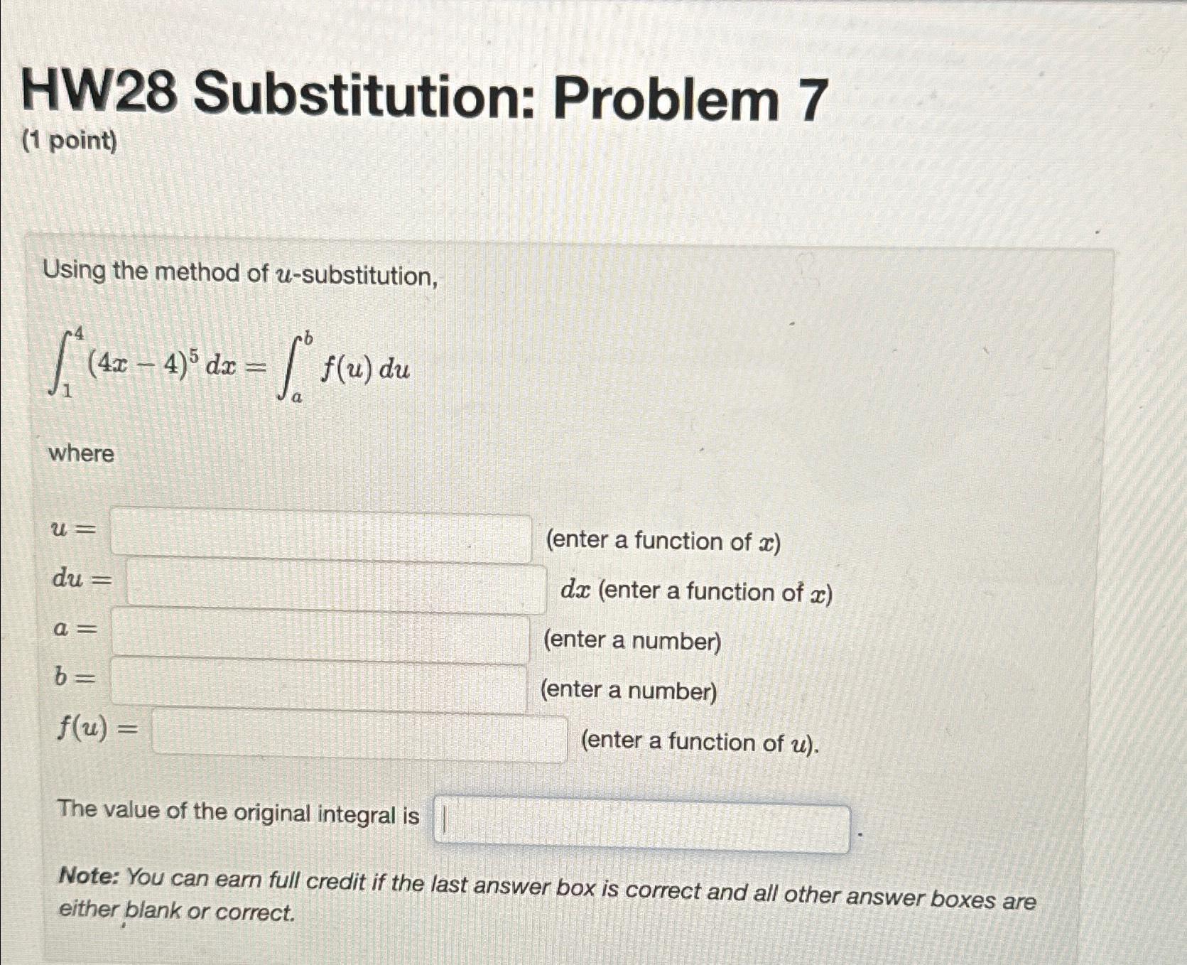 Solved HW28 Substitution: Problem 7\\n(1 point)\\nUsing the | Chegg.com