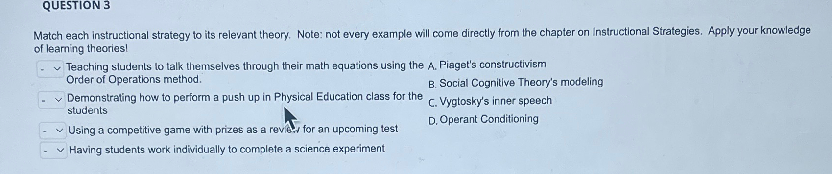 Solved QUESTION 3Match each instructional strategy to its | Chegg.com