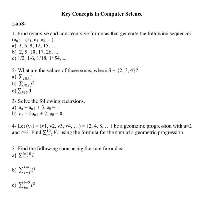 Solved 1- Find recursive and non-recursive formulas that | Chegg.com