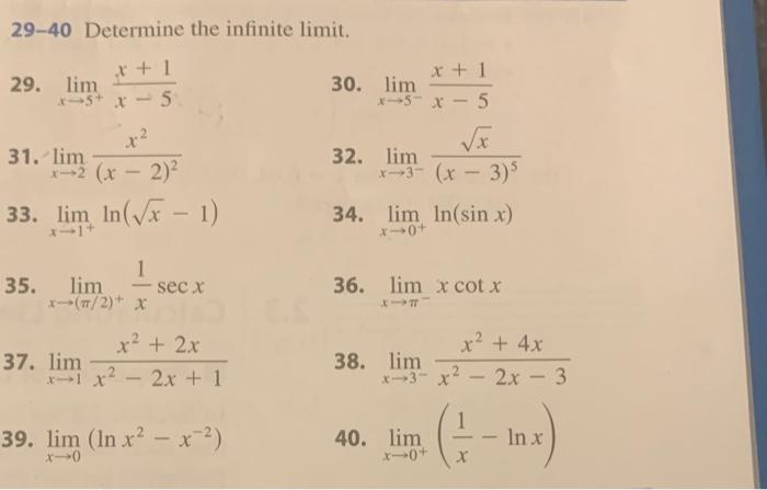 Solved 29 40 Determine The Infinite Limit 29 Limx→5 X−5x 1