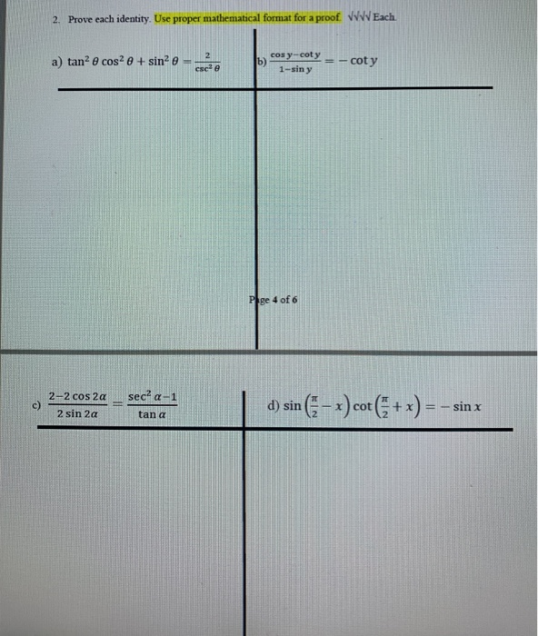 Solved 2. Prove cach identity. Use proper mathematical | Chegg.com