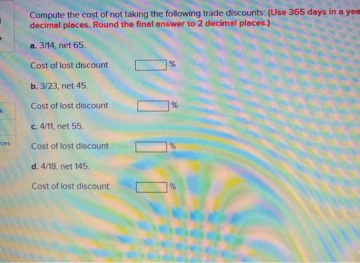 Solved Compute the cost of not taking the following trade | Chegg.com