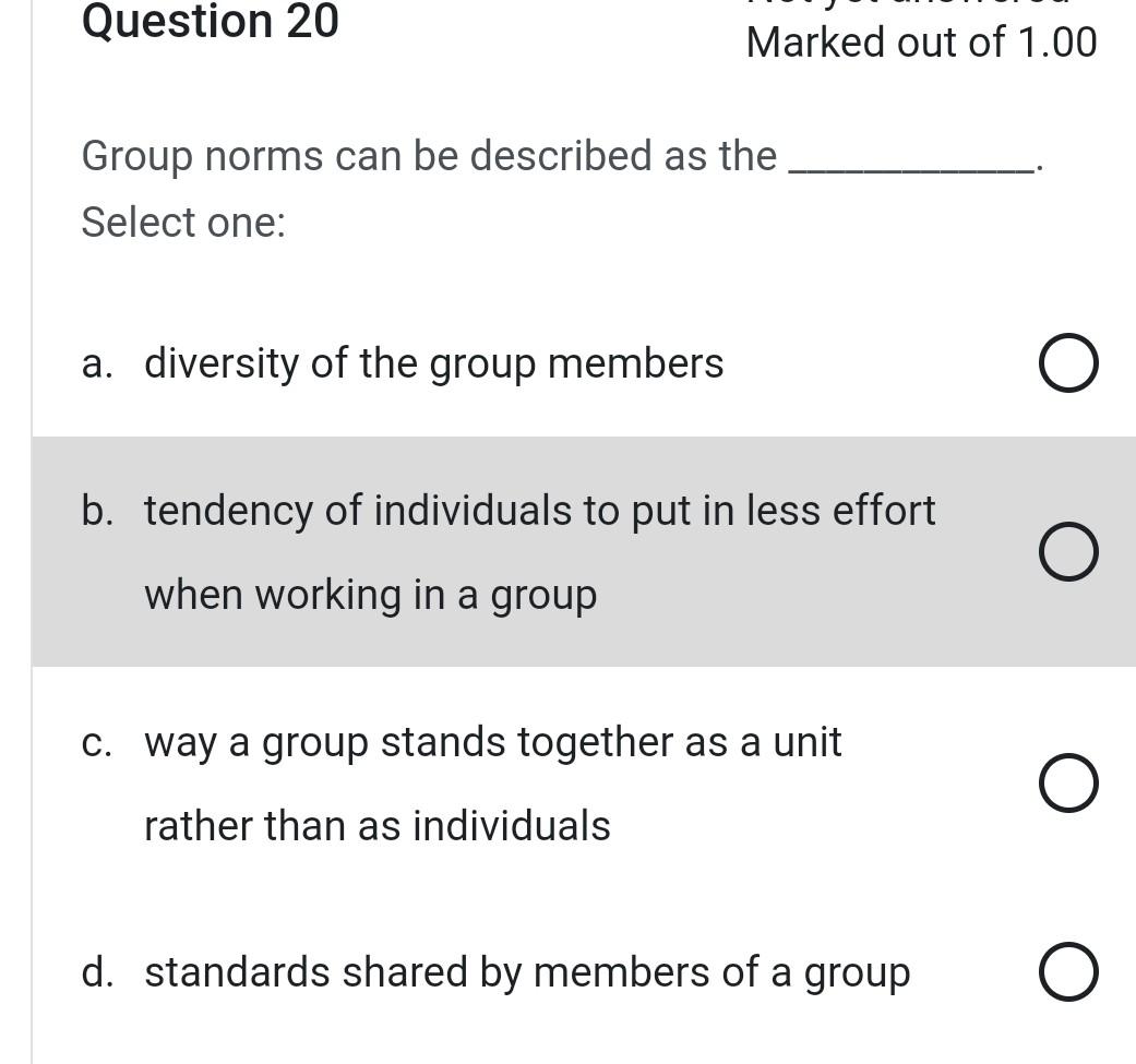 Solved Group norms can be described as the Select one: a. | Chegg.com