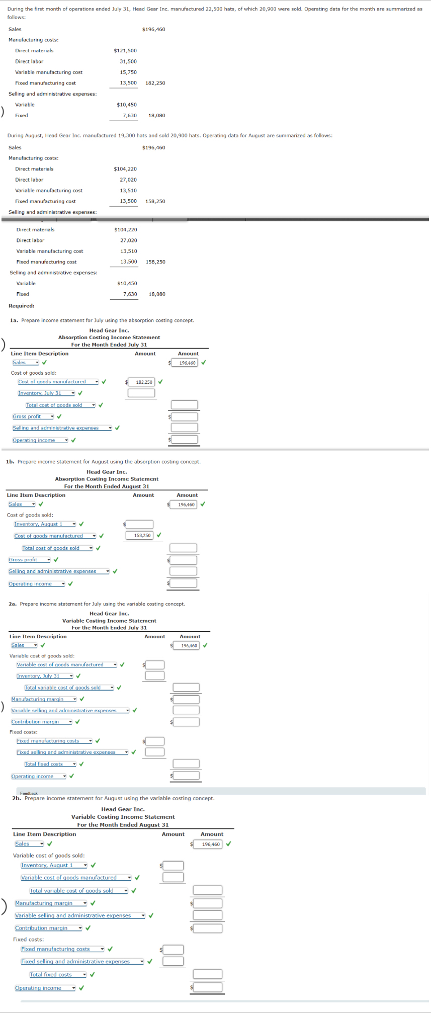 Solved Prepare income statement for July using the | Chegg.com