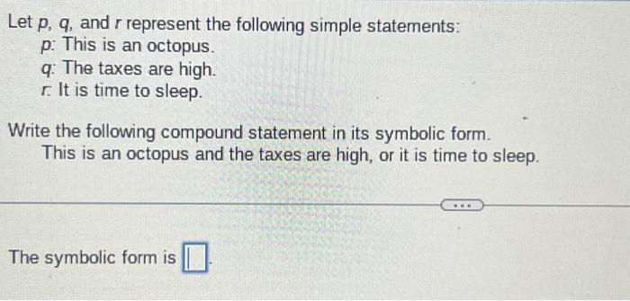Solved Let p,q, and r represent the following simple | Chegg.com