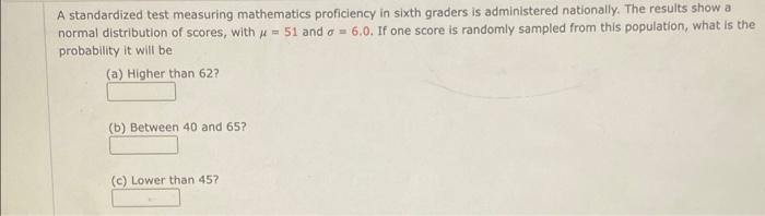 Solved A standardized test measuring mathematics proficiency | Chegg.com