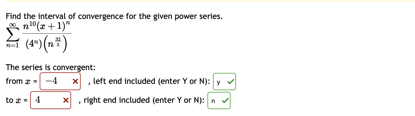 Solved Find the interval of convergence for the given power | Chegg.com