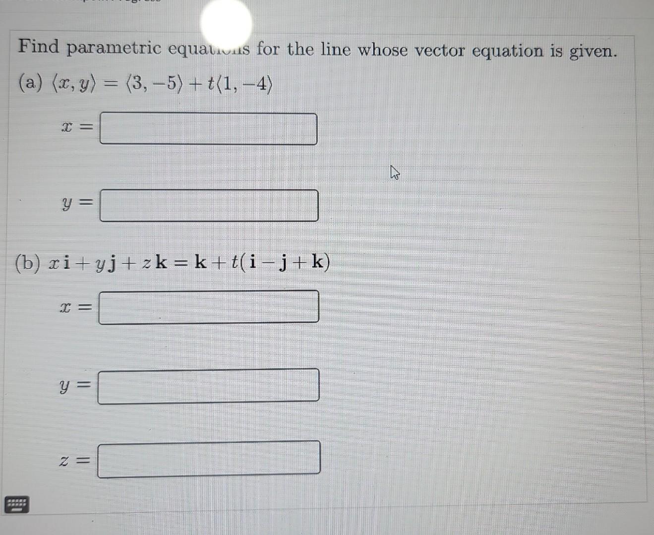 Solved Find parametric equativis for the line whose vector | Chegg.com