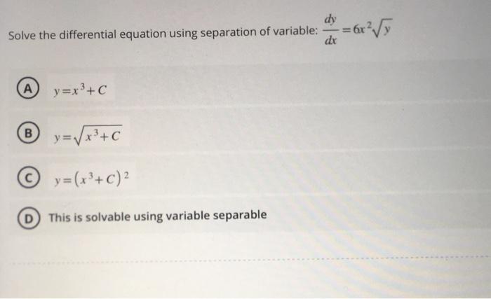 Solved Solve the differential equation using separation of | Chegg.com