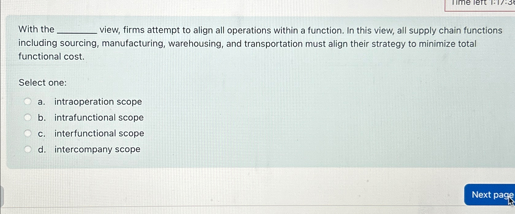 Solved With the view, firms attempt to align all operations | Chegg.com