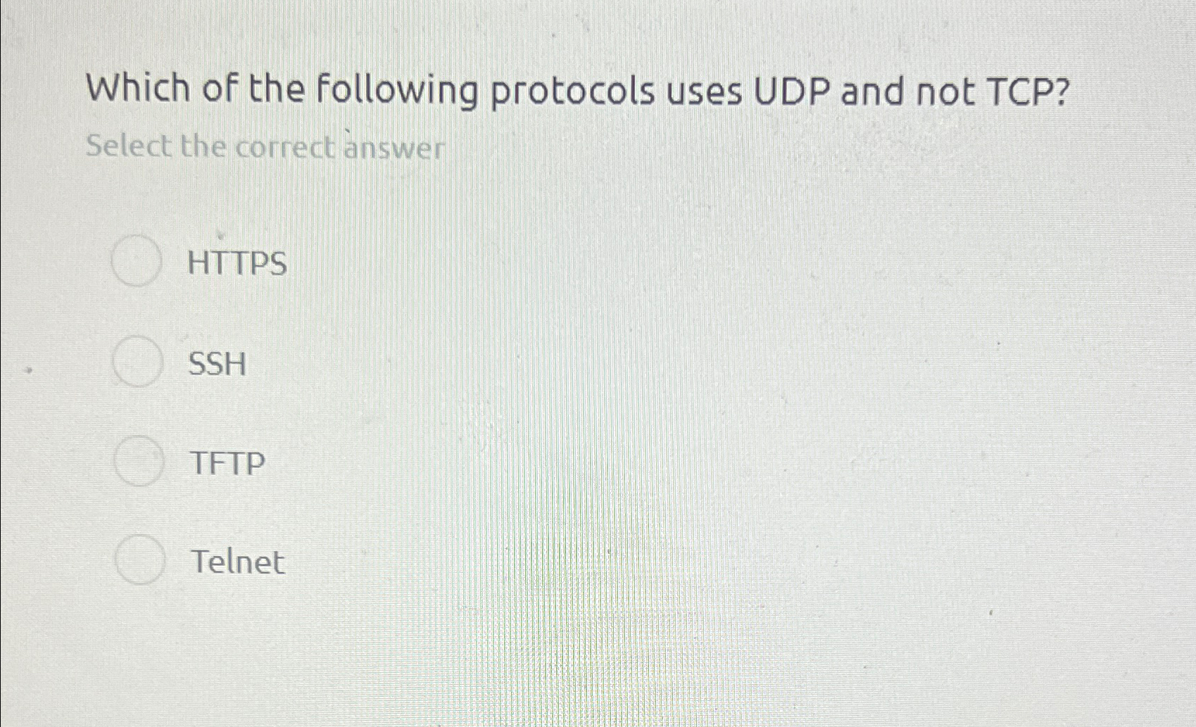Solved Which of the following protocols uses UDP and not | Chegg.com