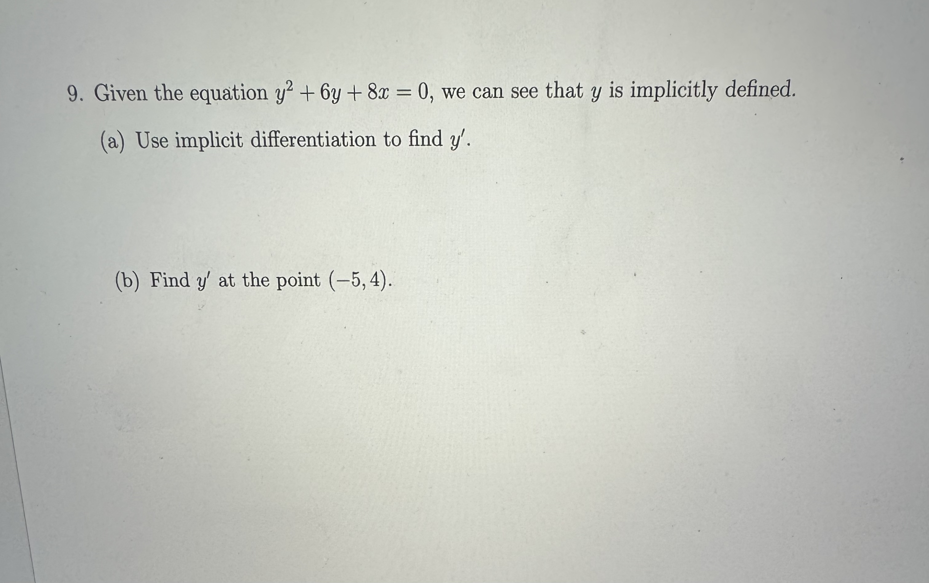 Solved Given the equation y2+6y+8x=0, ﻿we can see that y ﻿is | Chegg.com