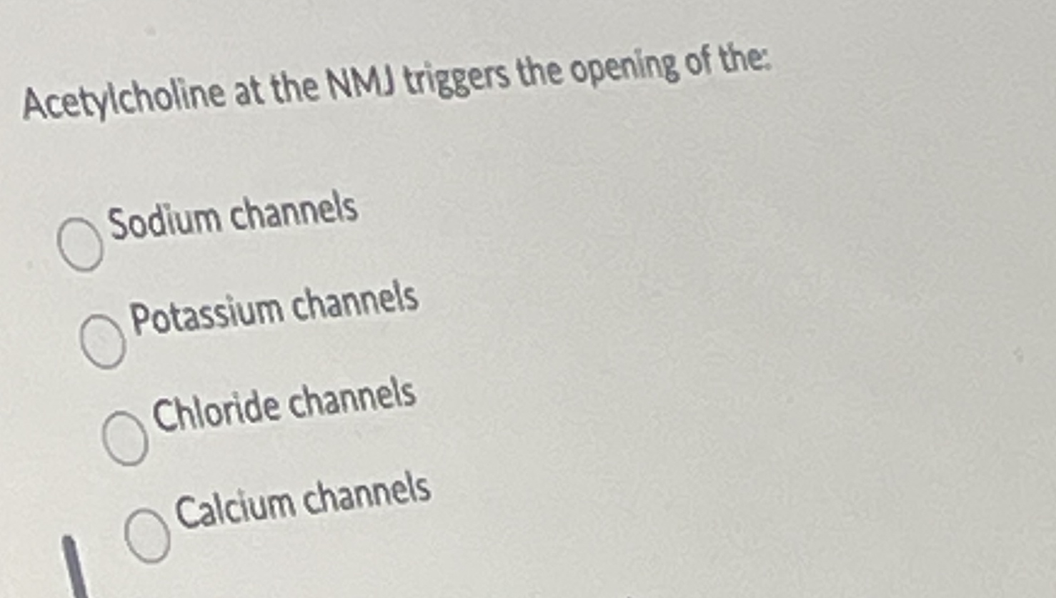 Solved Acety/choline at the NMJ triggers the opening of | Chegg.com