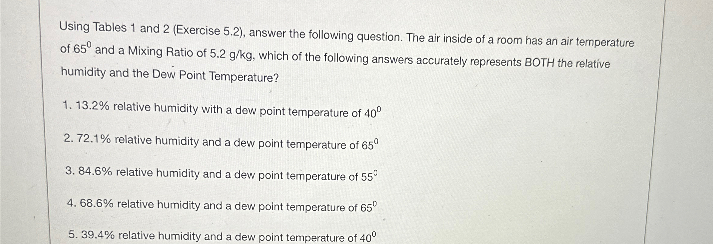 Solved Using Tables 1 ﻿and 2 (Exercise 5.2), ﻿answer the | Chegg.com