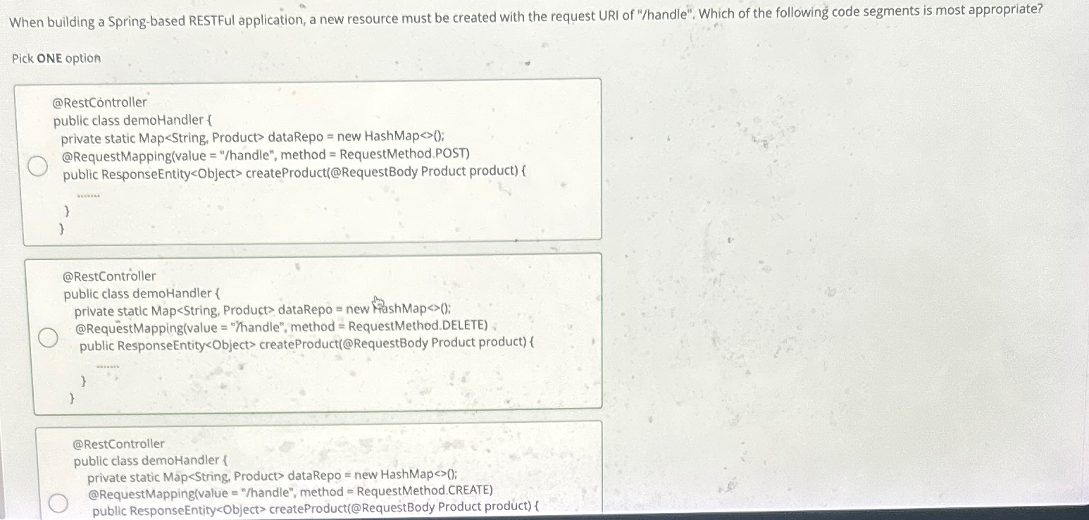 Solved When building a Spring-based RESTFul application, a | Chegg.com