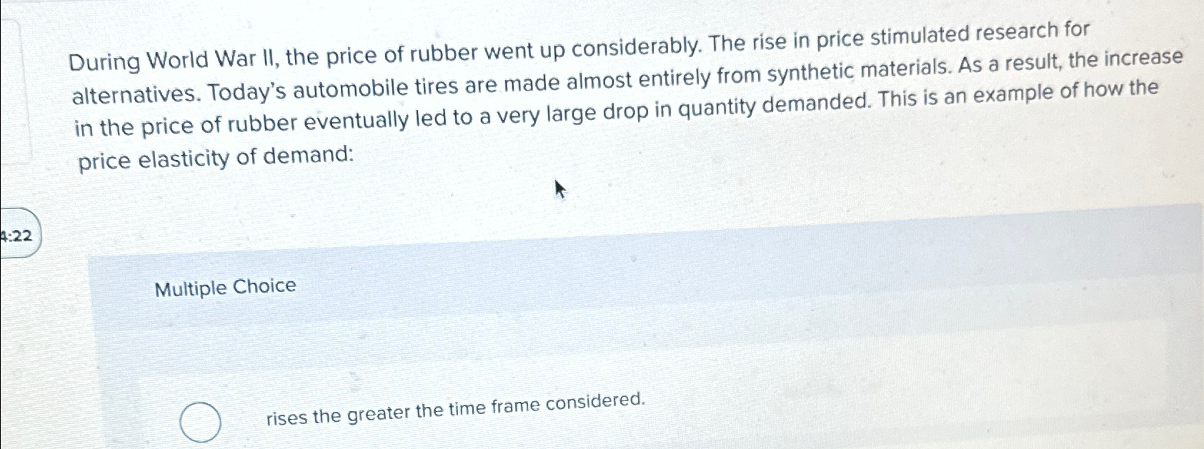 Solved During World War II, ﻿the price of rubber went up | Chegg.com
