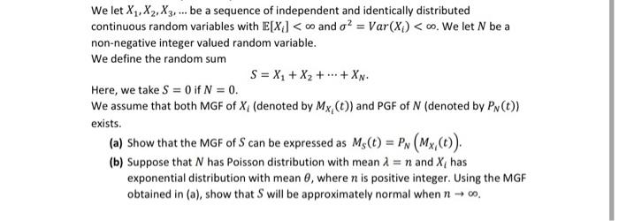 Solved We Let X1x2x3 Be A Sequence Of Independent And 