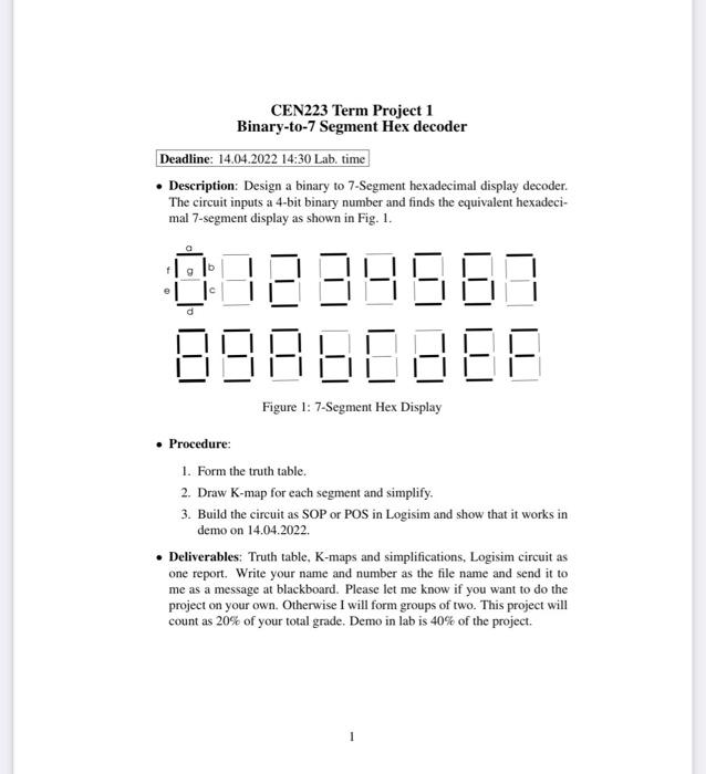 Solved CEN223 Term Project 1 Binary-to-7 Segment Hex decoder | Chegg.com