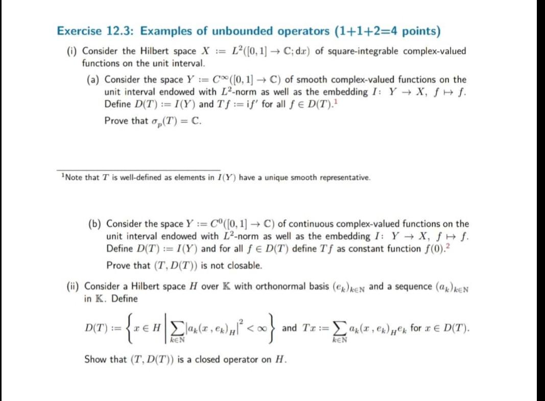 Solved Exercise 12.3: Examples of unbounded operators | Chegg.com