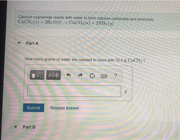 Solved Calcium cyanamide reacts with water to form calcium | Chegg.com