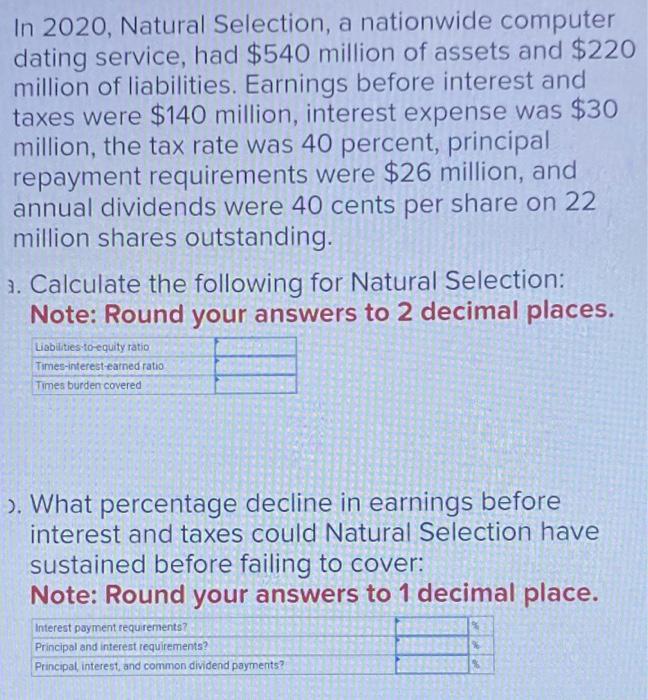 Solved In 2020, Natural Selection, a nationwide computer | Chegg.com