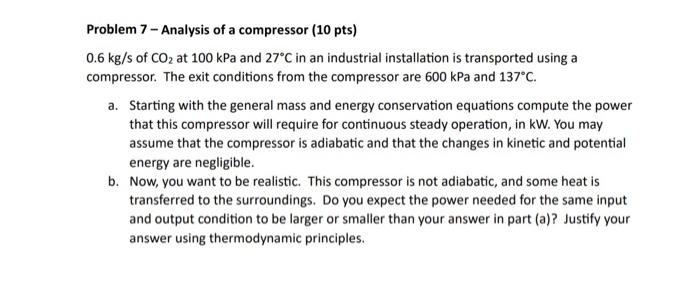 Solved Problem 7 - Analysis of a compressor (10 pts) 0.6 | Chegg.com