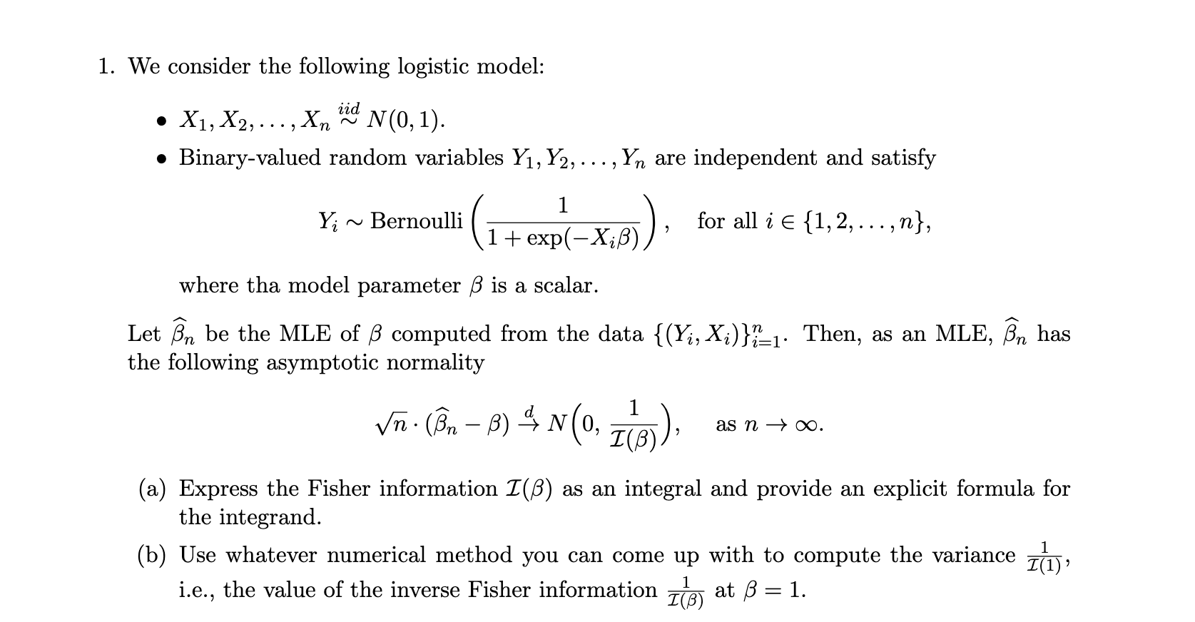 Solved We consider the following logistic | Chegg.com
