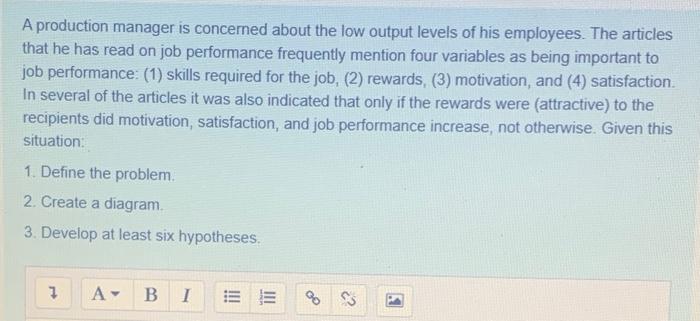 Solved A production manager is concerned about the low | Chegg.com