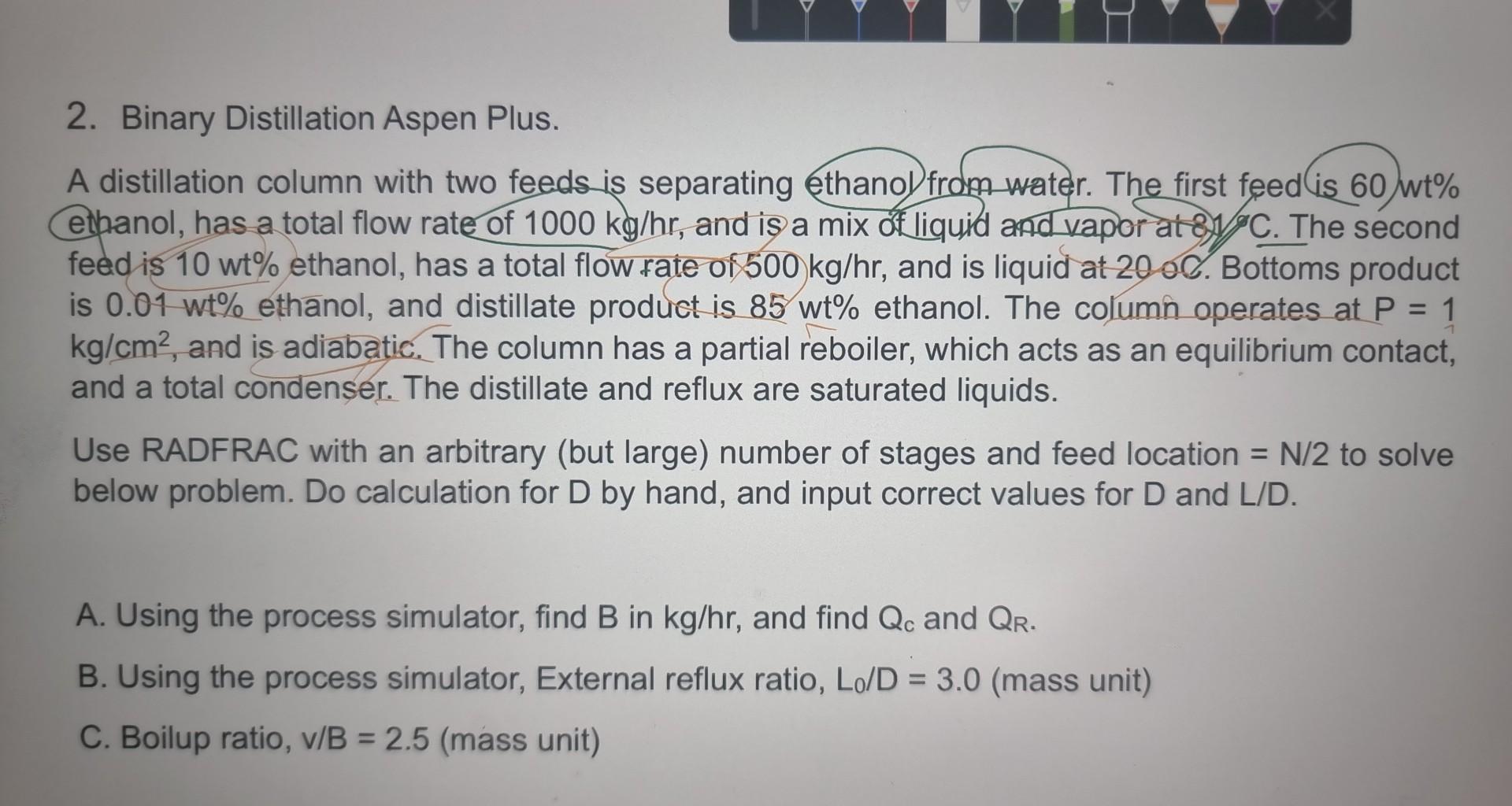 Solved 2. Binary Distillation Aspen Plus. A distillation | Chegg.com