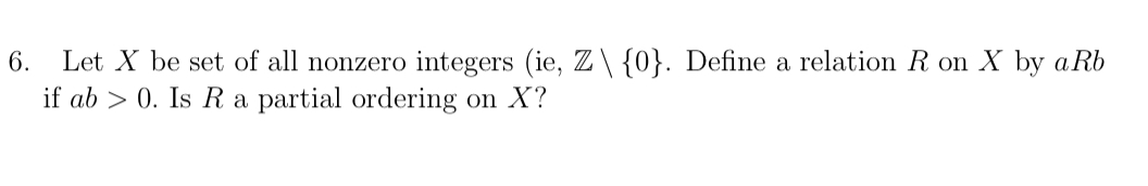 Solved Let x ﻿be set of all nonzero integers (ie, Z??{0}. | Chegg.com