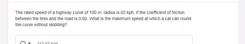 Solved The rated speed of a highway curve of 100 m. radius | Chegg.com