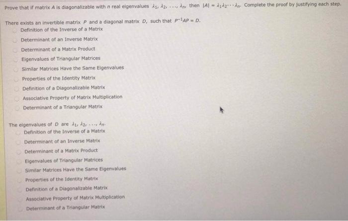 Solved Prove that if matrix A is diagonalizable with n real | Chegg.com