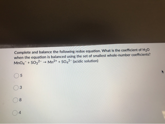 Solved Complete and balance the following redox equation. | Chegg.com