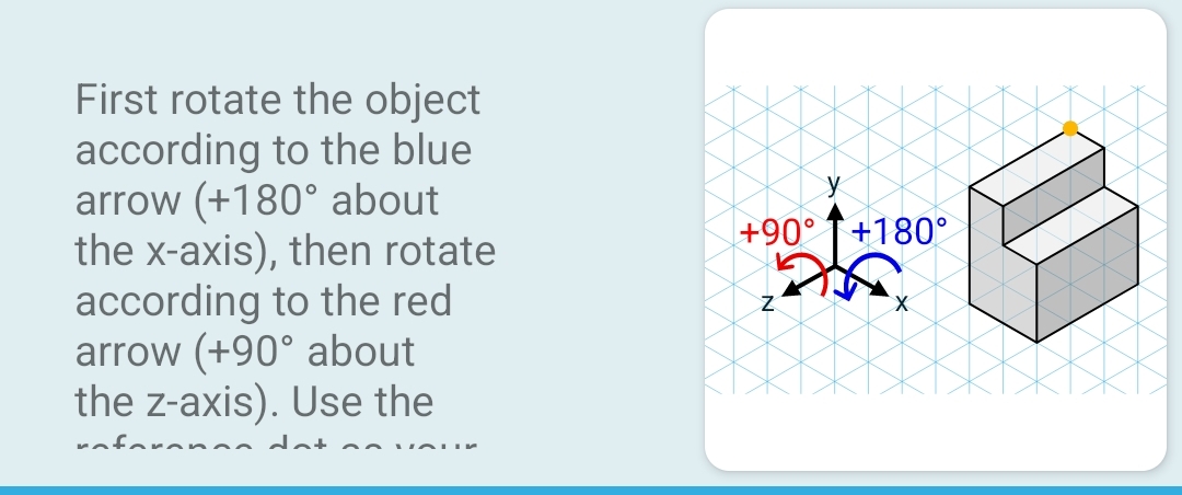 Solved First Rotate The Object According To The Blue Arrow